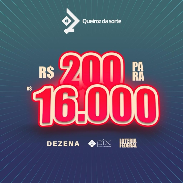 200 Para 16 Mil :: Queiroz da Sorte